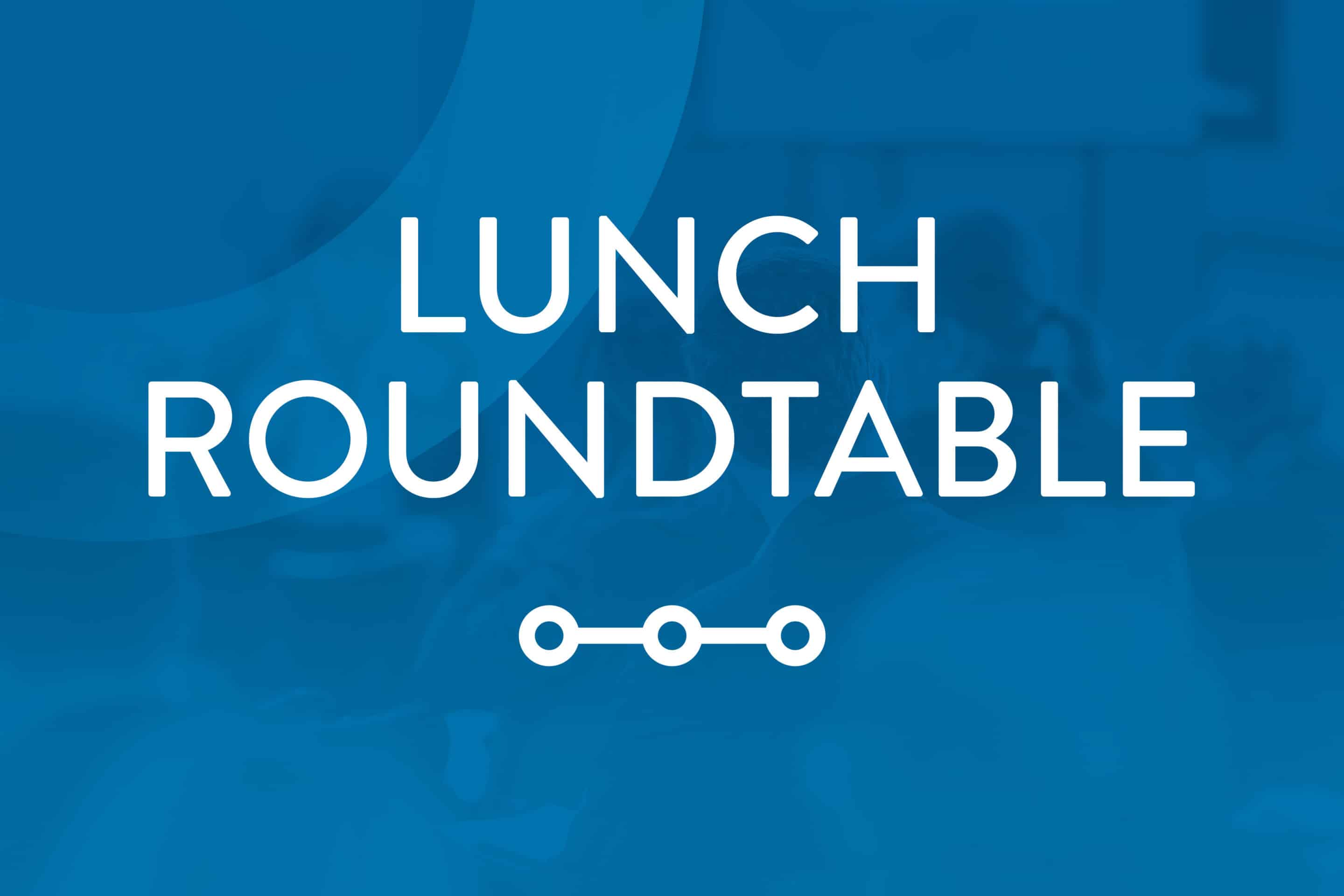 Upcoming Events – Plan Sponsor Roundtable™